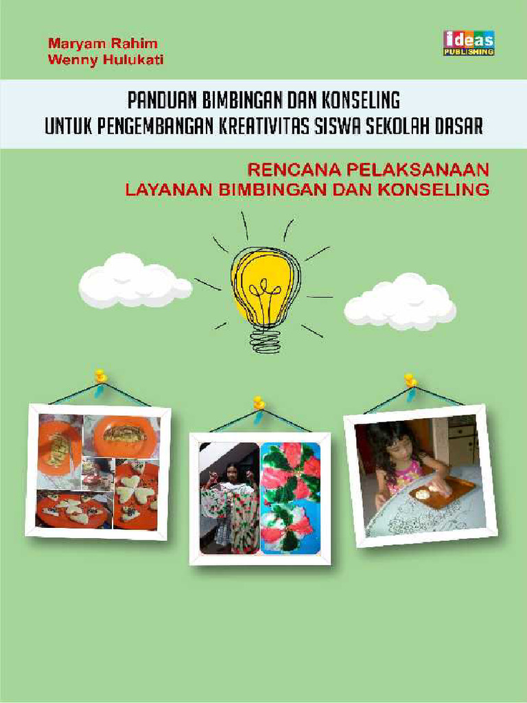 Maryam Rahim Panduan Bimbingan Dan Konseling Untuk Pengembangan Kreativitas Siswa Sekolah Dasar ...
