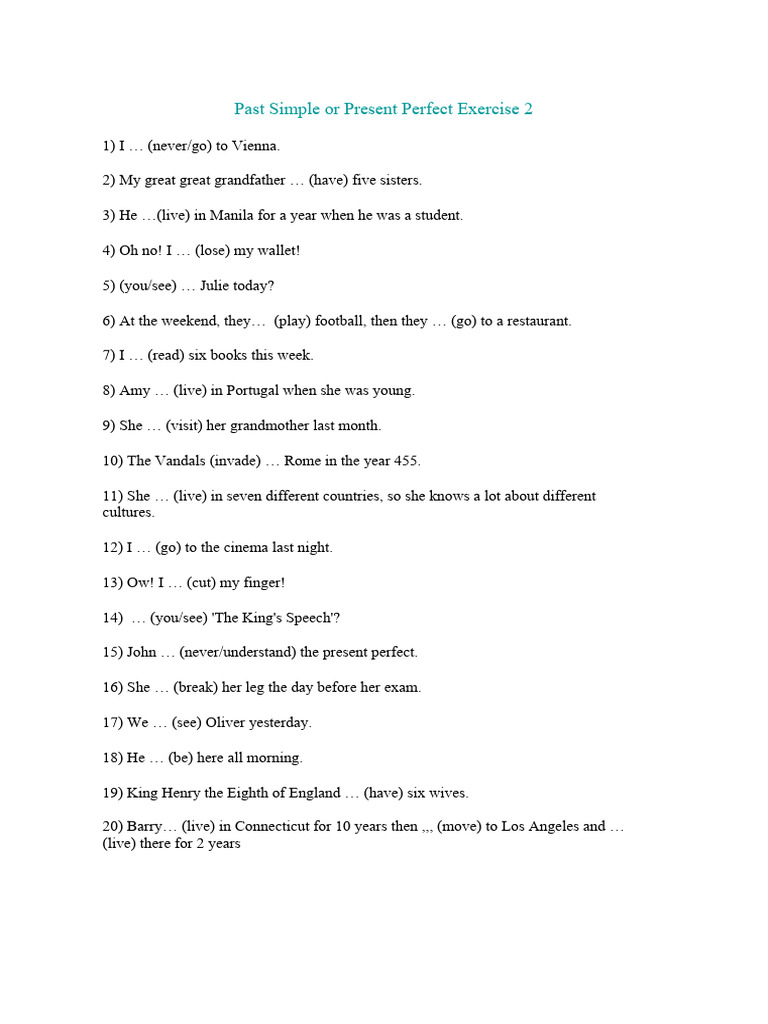 Past Simple or Present Perfect Exercise 2 | PDF