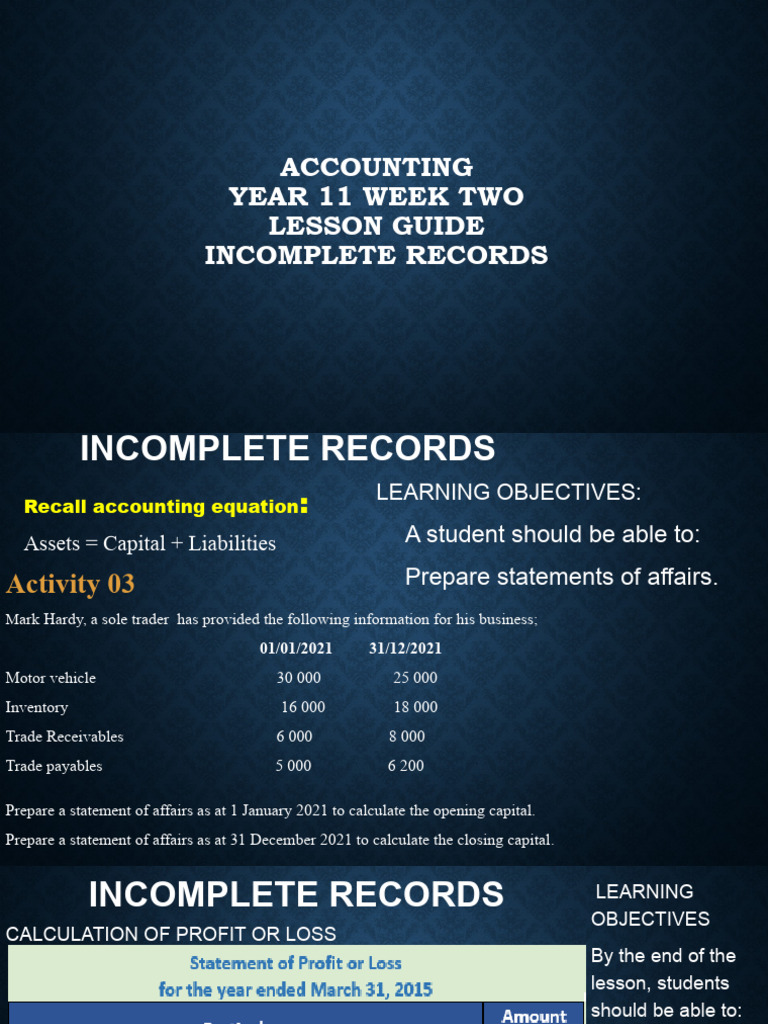 INCOMPLETE RECORDS WEEK TWO (2) | PDF