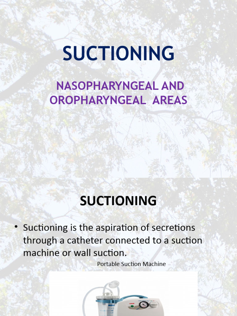 Oropharyngeal & Nasopharyngeal Suctioning Guide | PDF | Respiratory ...