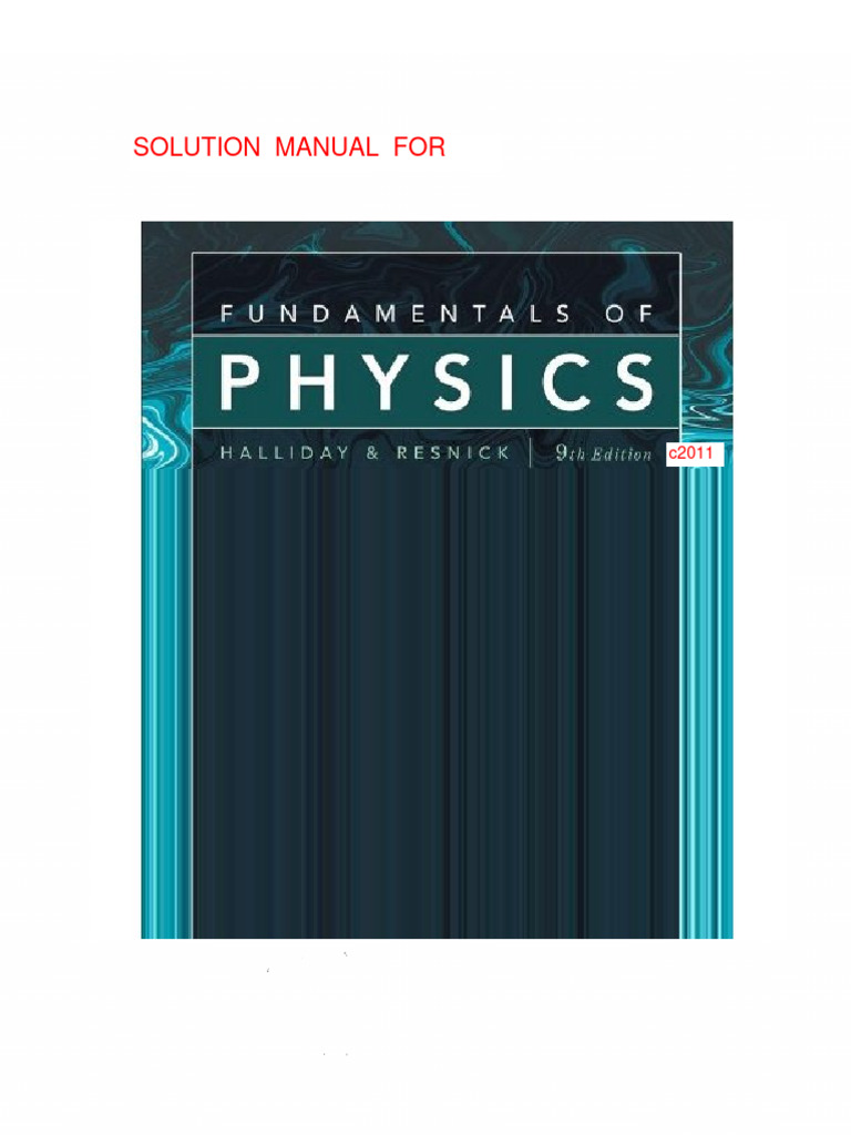 Solution of Fundamentals of Physics 9th Edition So | PDF | Force | Matter