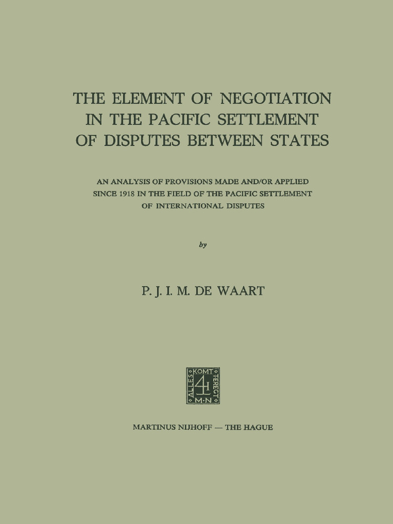 Dr. P. J. I. M. de Waart (Auth.) - The Element of Negotiation in the ...