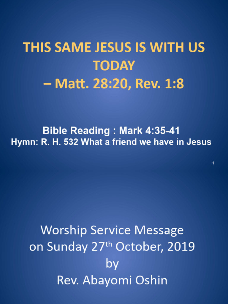 This Same Jesus Is With Us Today | PDF | Jesus | Theology