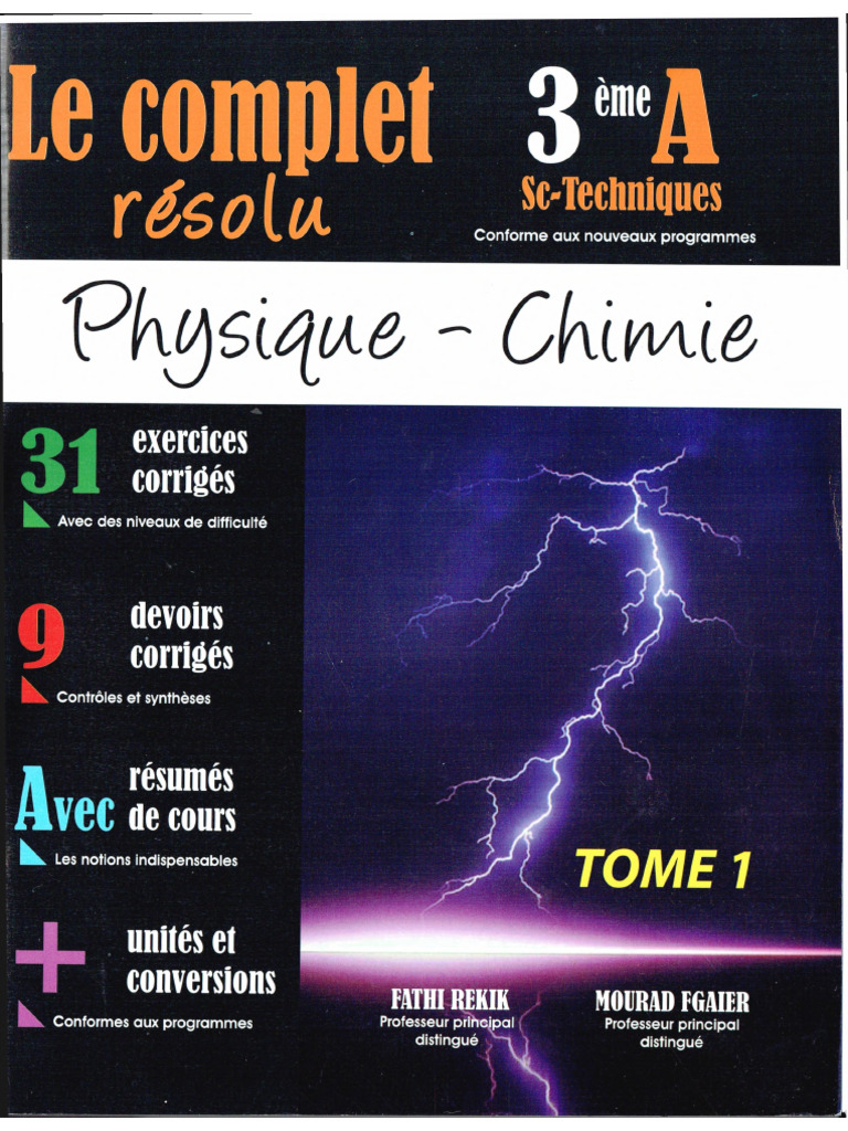 Le Complet Résolu - Physique Chimie - Tome 1 - 3eme Sc-Techniques | PDF