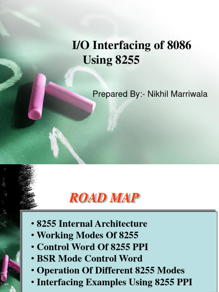 8255 and IO Interfacing | PDF | Input/Output | Integrated Circuit