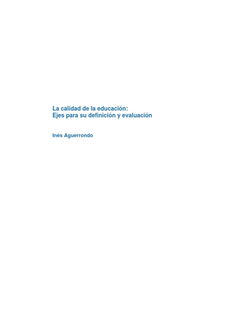 La Calidad de La Educaciòn - Ines Aguerrondo | PDF