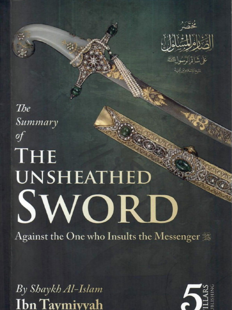 The Summary of The Unsheathed Sword Against The One Who Insults1 | PDF ...
