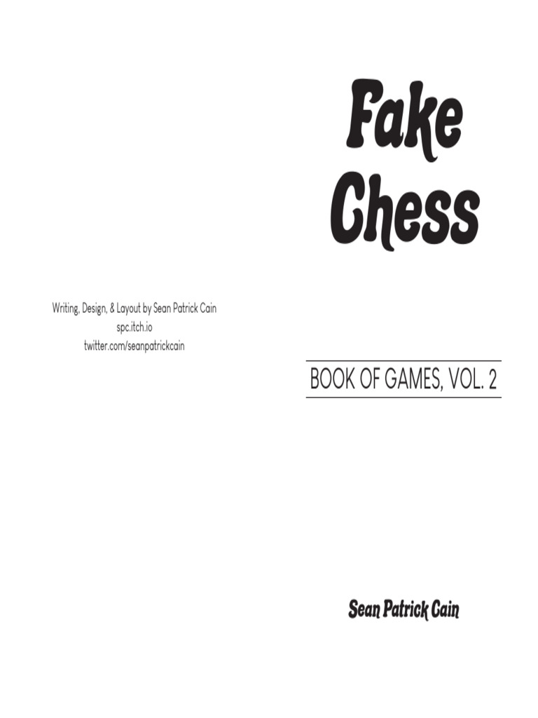 Fake Chess Book of Games Vol 2 - SPC - Booklet | PDF