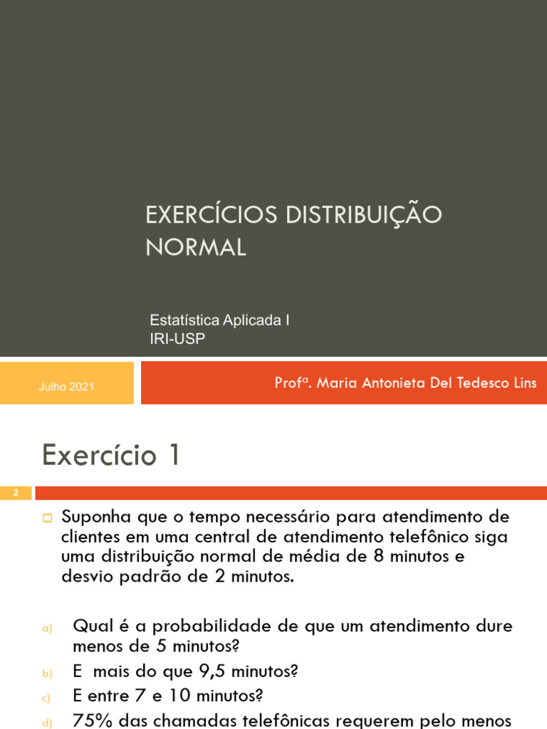 Aula 11 - Exercícios para A Aula Distrib. Normal | PDF | Teoria Estatística | Estatísticas