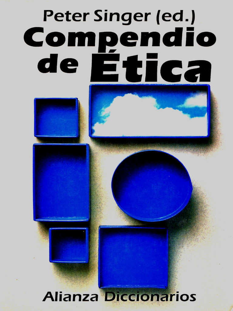 Compendio de Etica - A Companion To Ethics - Peter Singer (Editor) - Translation, 1995 - Alianza ...