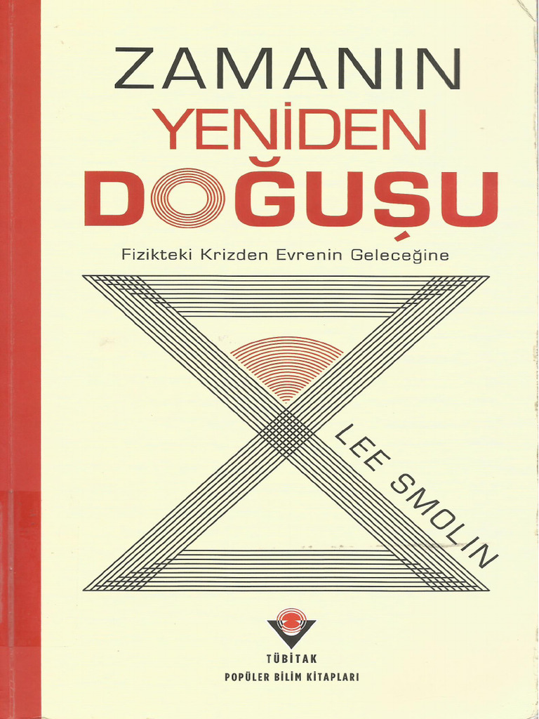 Lee Smolin Zamanın Yeniden Doğuşu Fizikteki Krizden Evrenin Geleceğine ...