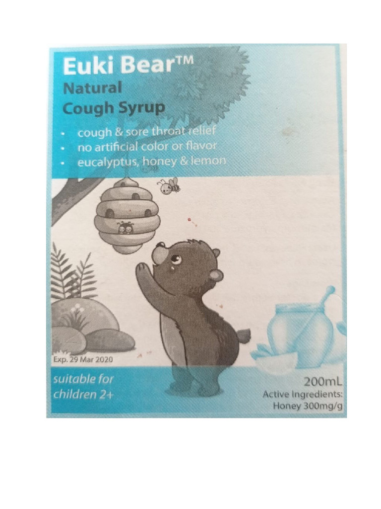 The Name of The Medicine Is Euky Bear Natural Cough Syrup | PDF