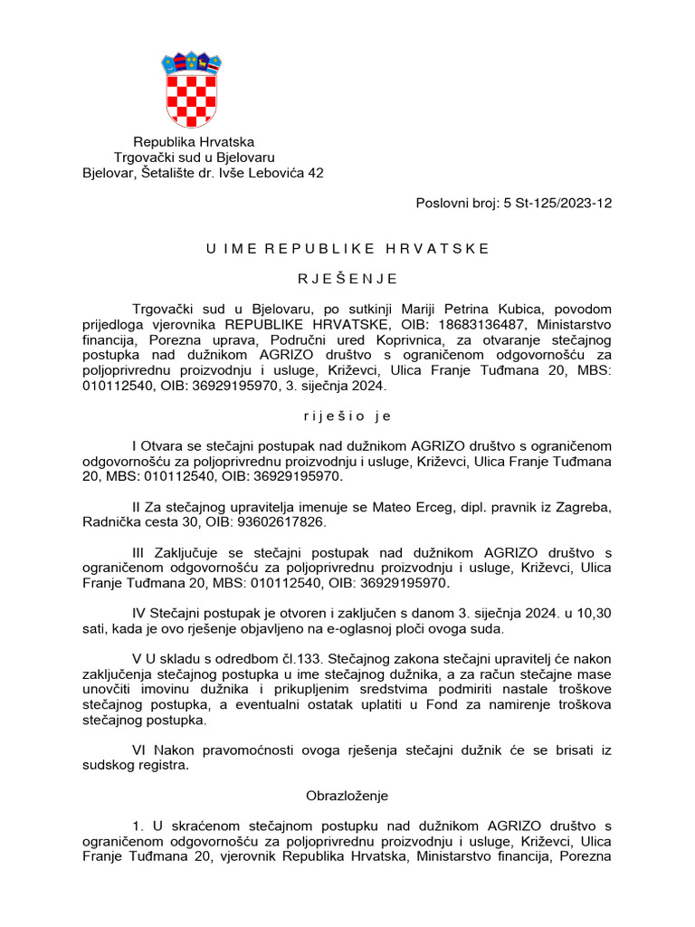 Rješenje - Otvaranje I Zaključenje Stečajnog Postupka (Čl. 132) 2 | PDF