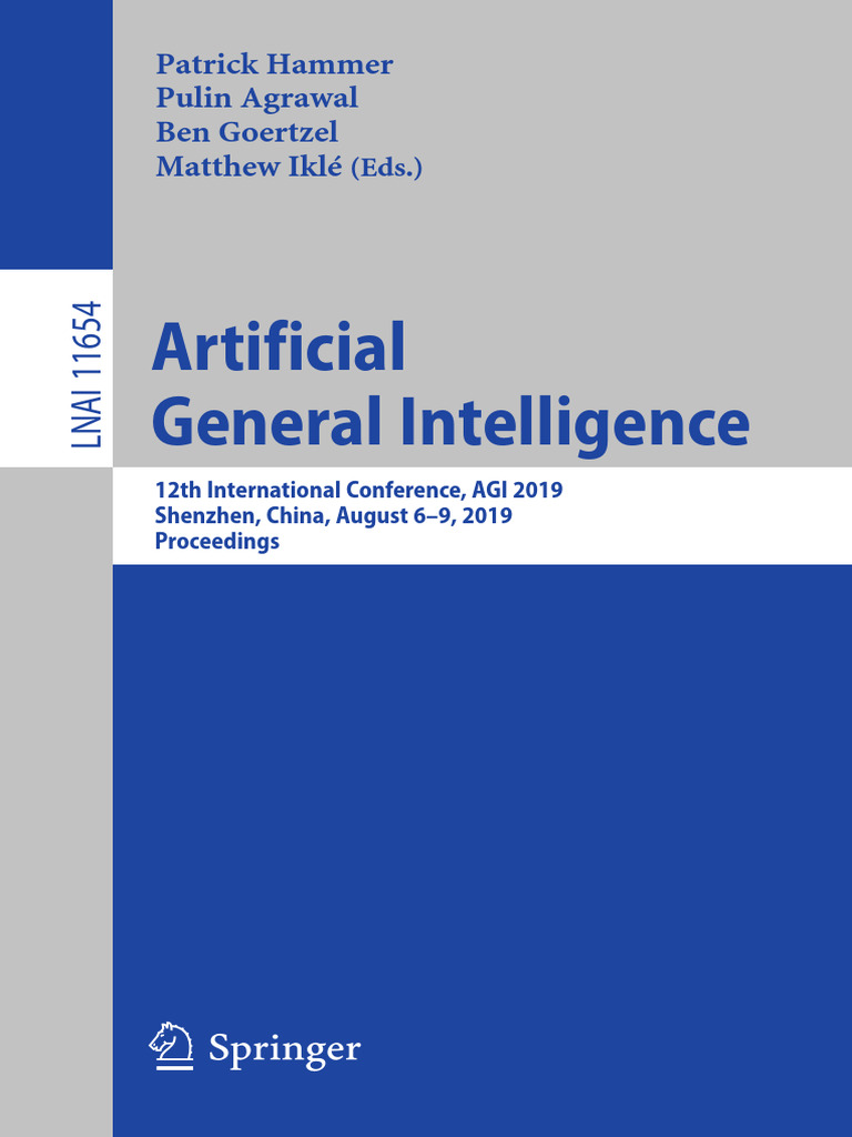 Artificial General Intelligence: Patrick Hammer Pulin Agrawal Ben Goertzel Matthew Iklé | PDF ...