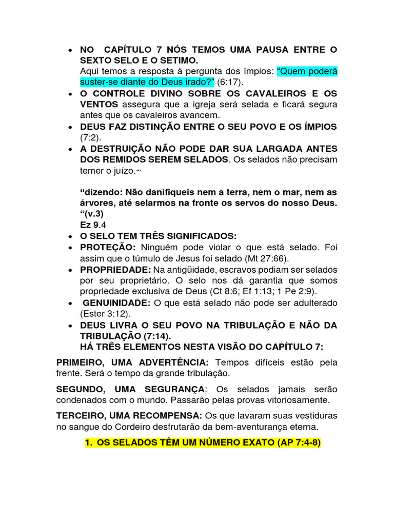 O capítulo 7 de Apocalipse descreve a mesma cena do capítulo anterior ...