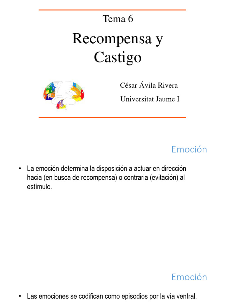 Tema 6 RECOMPENSA Y CASTIGO | PDF | Las emociones | Amígdala