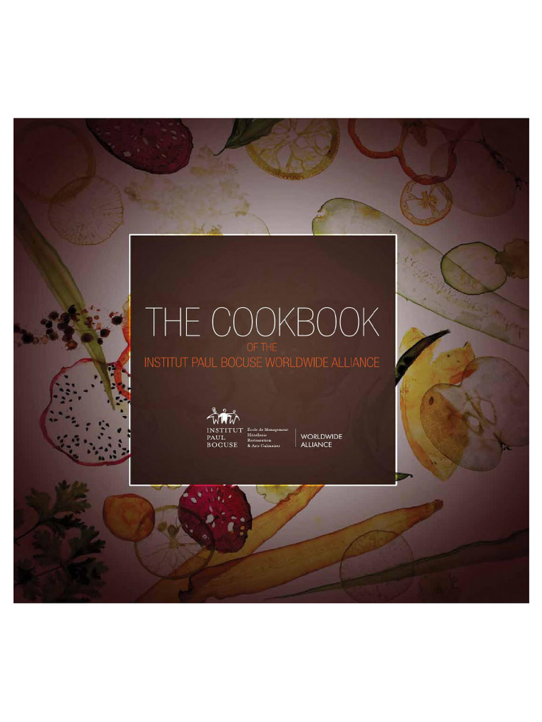 The Cookbook of The Institut Paul Bocuse Worldwide Alliance | PDF