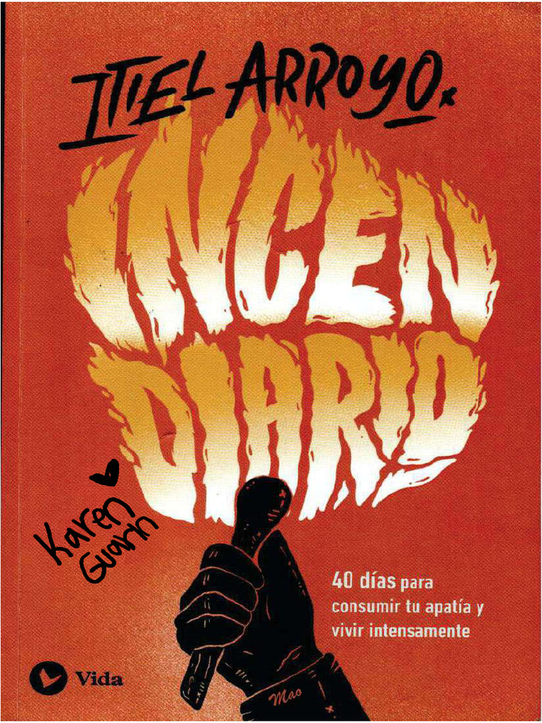 Itiel Arroyo - Incendiario | PDF