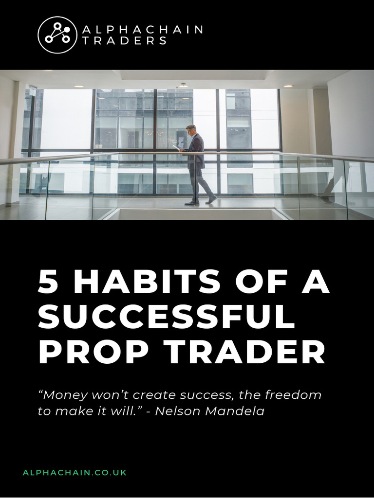 E Book 5 Habits of A Successful Prop Trader | PDF | Algorithmic Trading | Technical Analysis