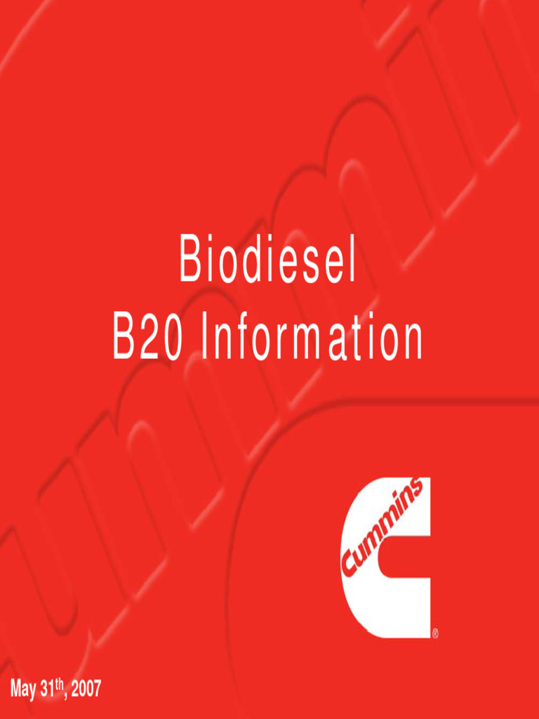 B20 Biodiesel Use in Cummins Engines | PDF | Biodiesel | Diesel Fuel