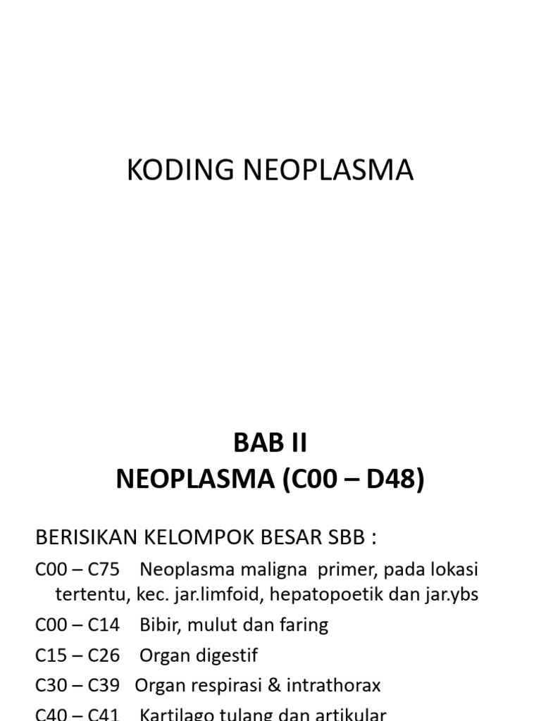 KODING NEOPLASMA Terakhir | PDF