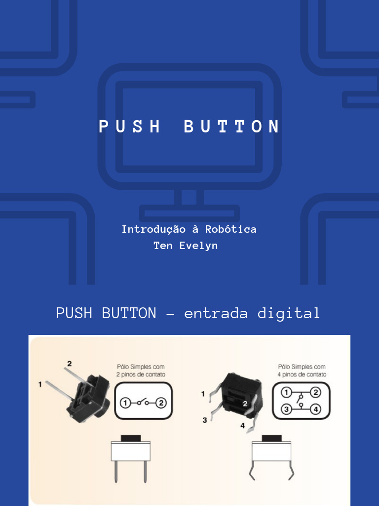 Aula 16 Push Button Pdf Eletromagnetismo Componentes Elétricos