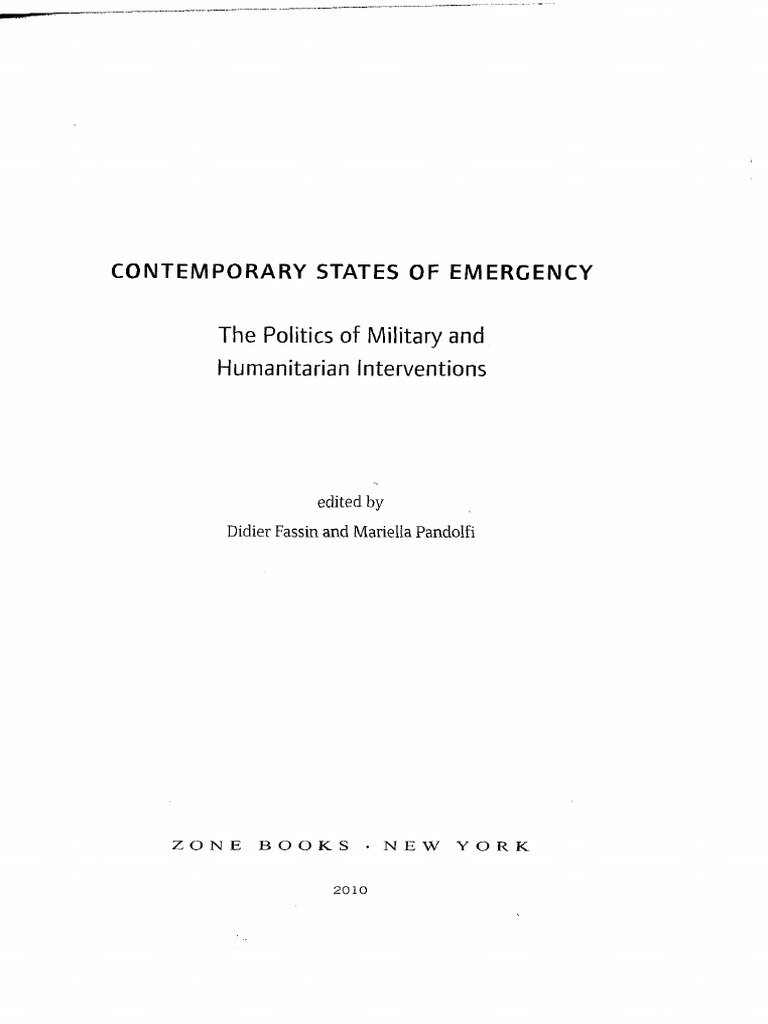 Didier Fassin Contemporary States of Emergency The Politics of Military ...