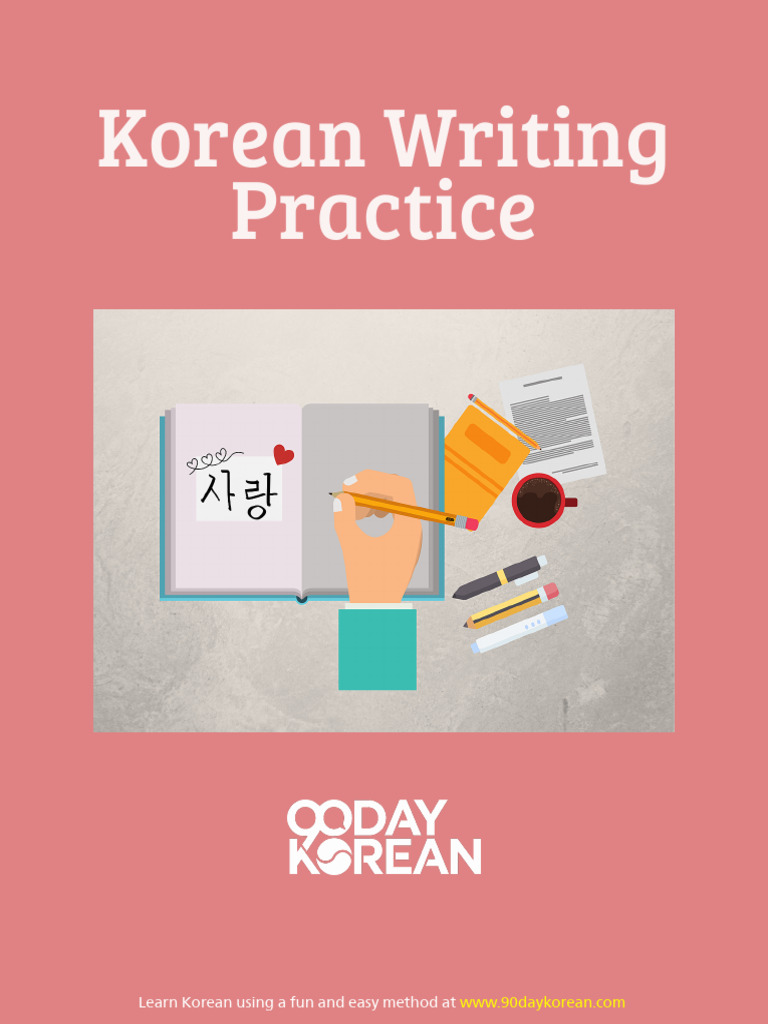 Korean Writing Pratice | PDF | Korean Language | Human Communication