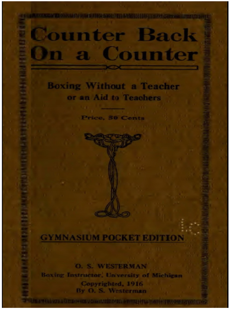 (1916) Counter Back On A Counter Boxing Without A Teacher by Orville ...