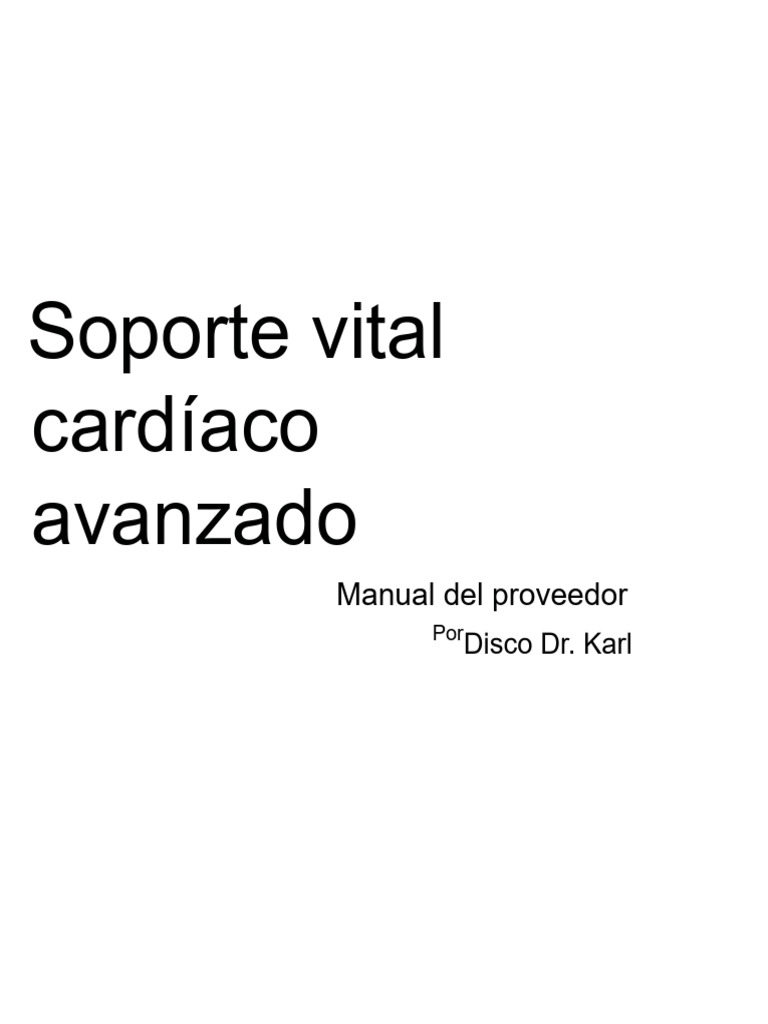 ACLS ESPAÑOL 2023 | PDF | Reanimación cardiopulmonar | Paro cardíaco