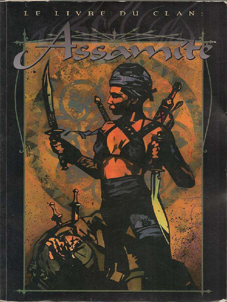 Livre Du Clan Assamite Par Malkitty (Vampire JDR FR | PDF