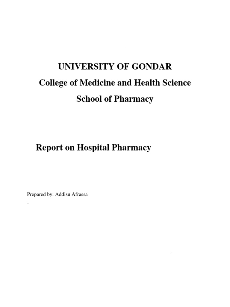 Hospital Pharmacy Internship Report | PDF | Pharmacy | Medical Prescription