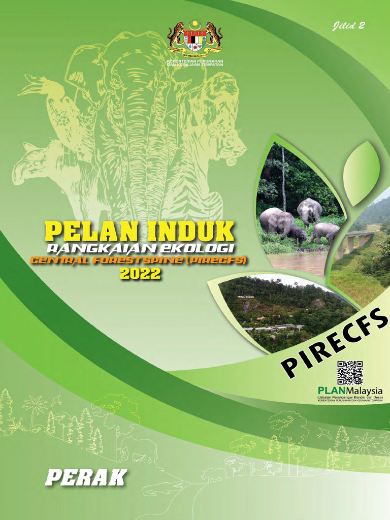 Pelan Induk Rangkaian Ekologi Central Forest Spine Pirecfs 2022 Jilid 2 ...