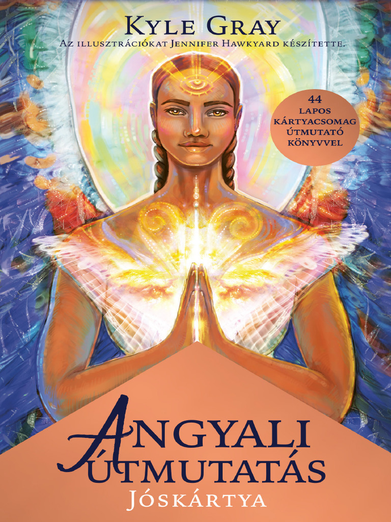 Kyle Gray - Angyali útmutatás jóskártya | PDF