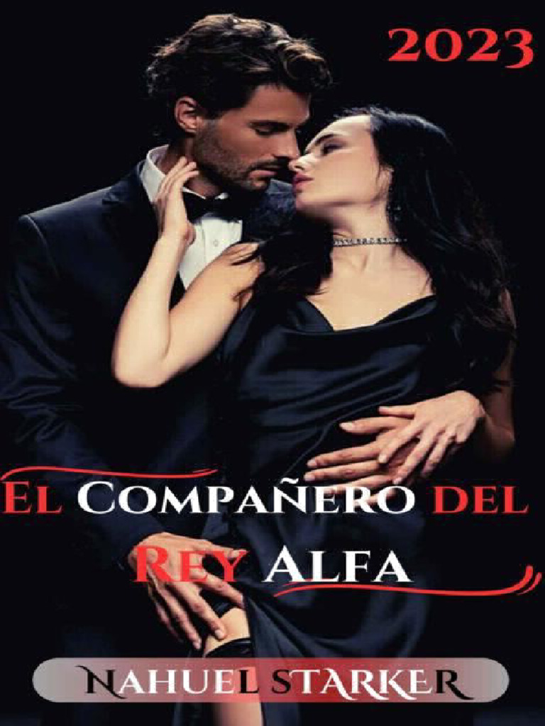 El Compañero Del Rey Alfa Nahuel Starker | PDF