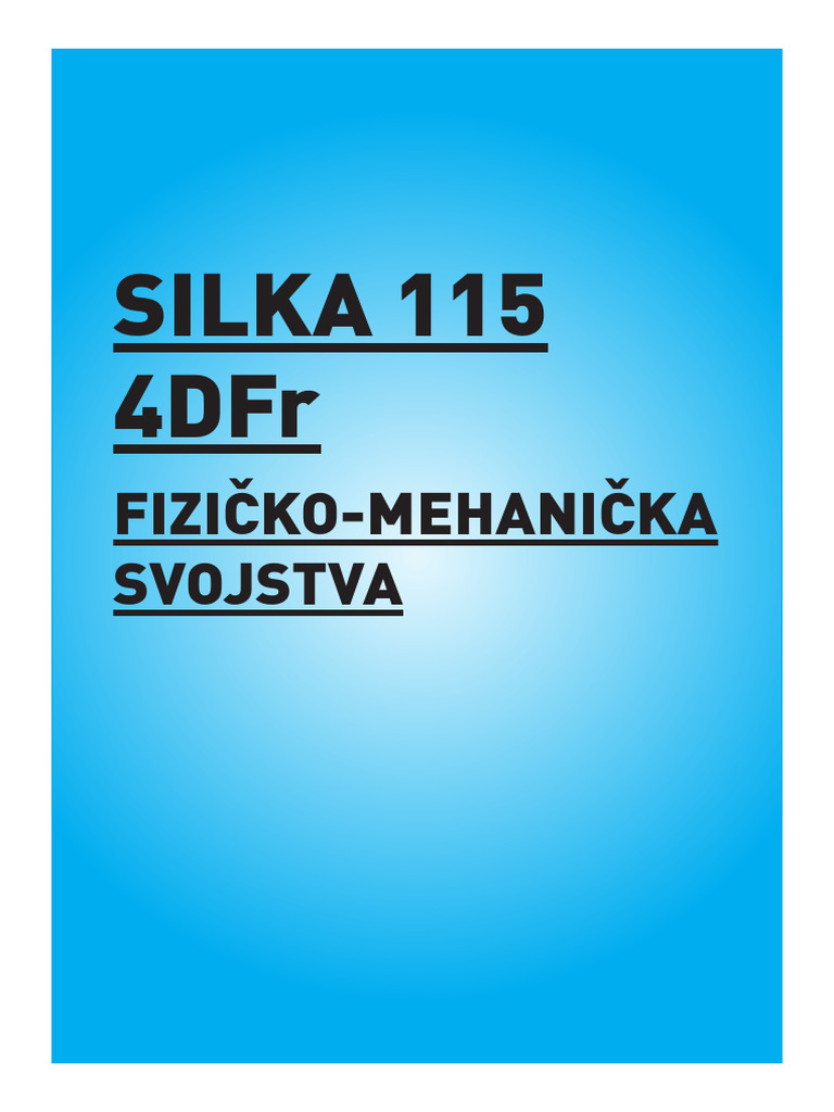 Fizicko Mehanicka Svojstva Silka 4dfr 115 NF | PDF
