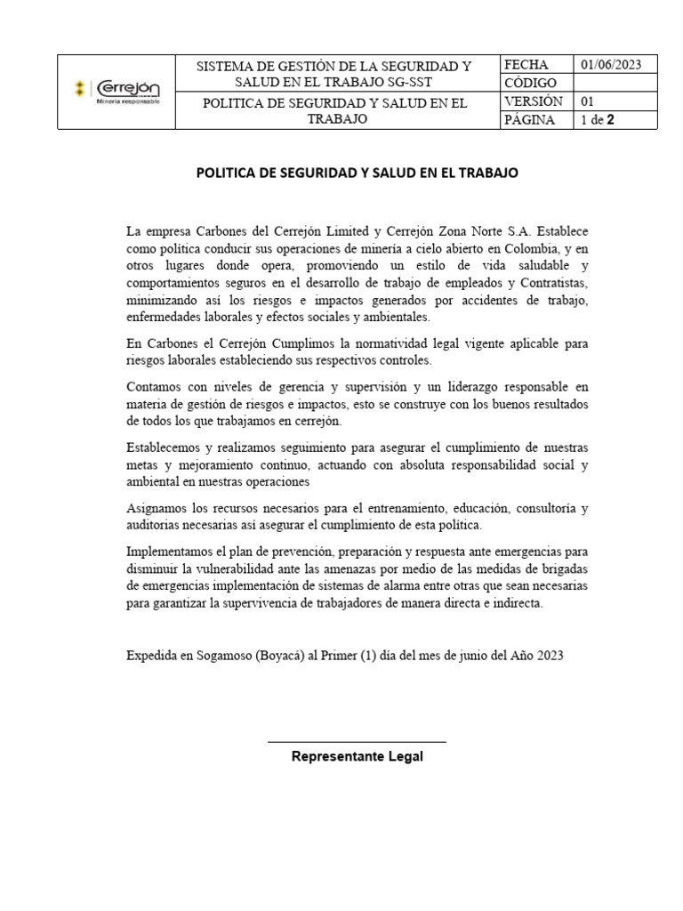 2.1.1 Política del Sistema de Gestión de Seguridad y Salud en el Trabajo SG-SST firmada, fechada ...