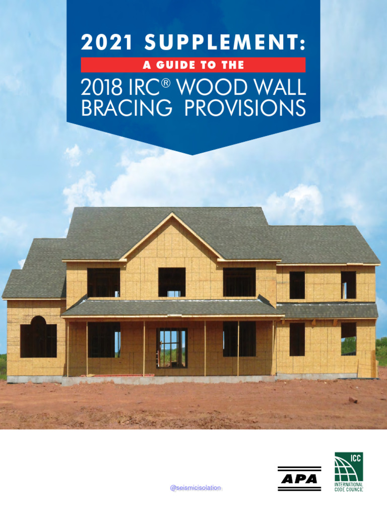 2021 Supplement A Guide To The 2018 IRC® Wood Wall Bracing Provisions | PDF | Contiguous United ...