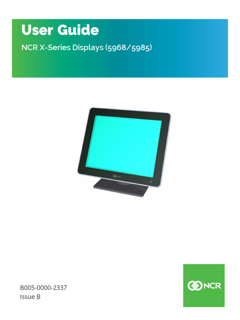 User Guide. NCR X-Series Displays (5968 - 5985) B Issue B | PDF | Hdmi ...