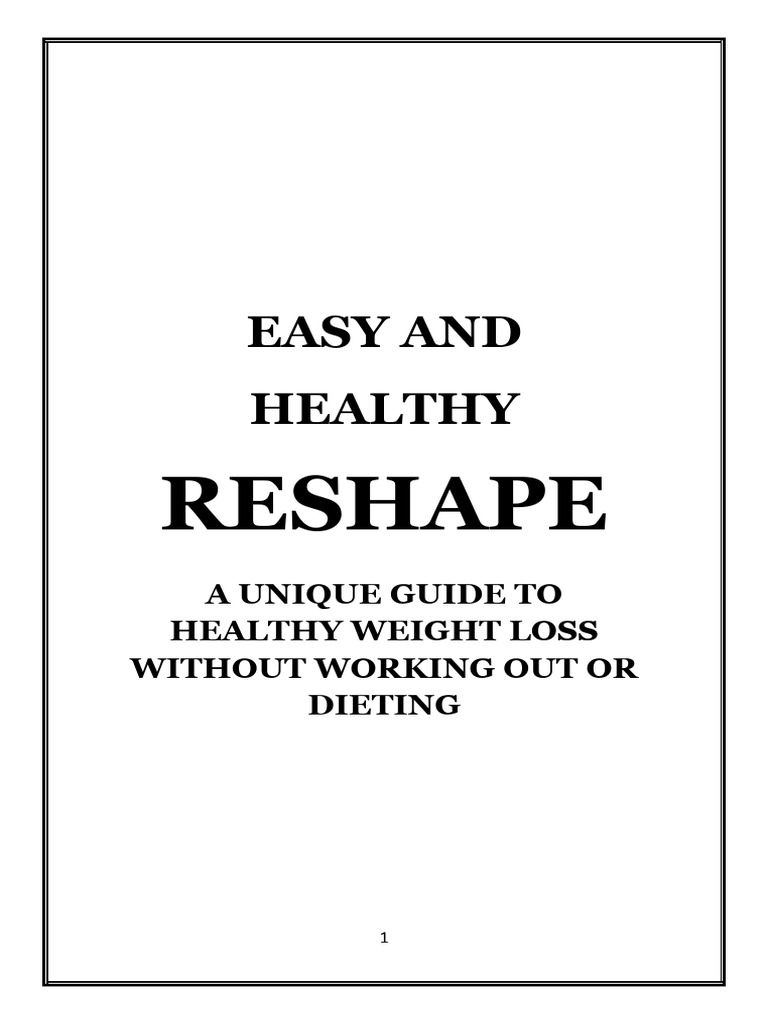 Reshape Your Diet for Healthy Weight Loss | PDF | Dieting | Weight Loss