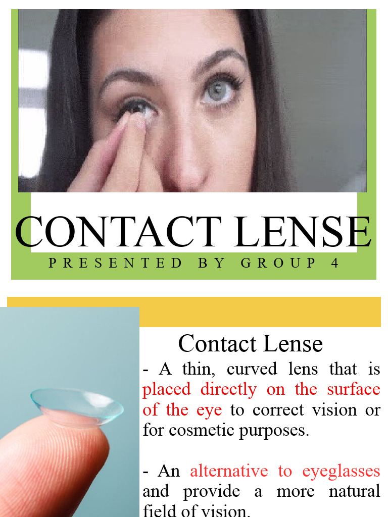 Group 4 CONTACT LENSE PPT 20240202 120557 0000 | PDF | Contact Lens ...