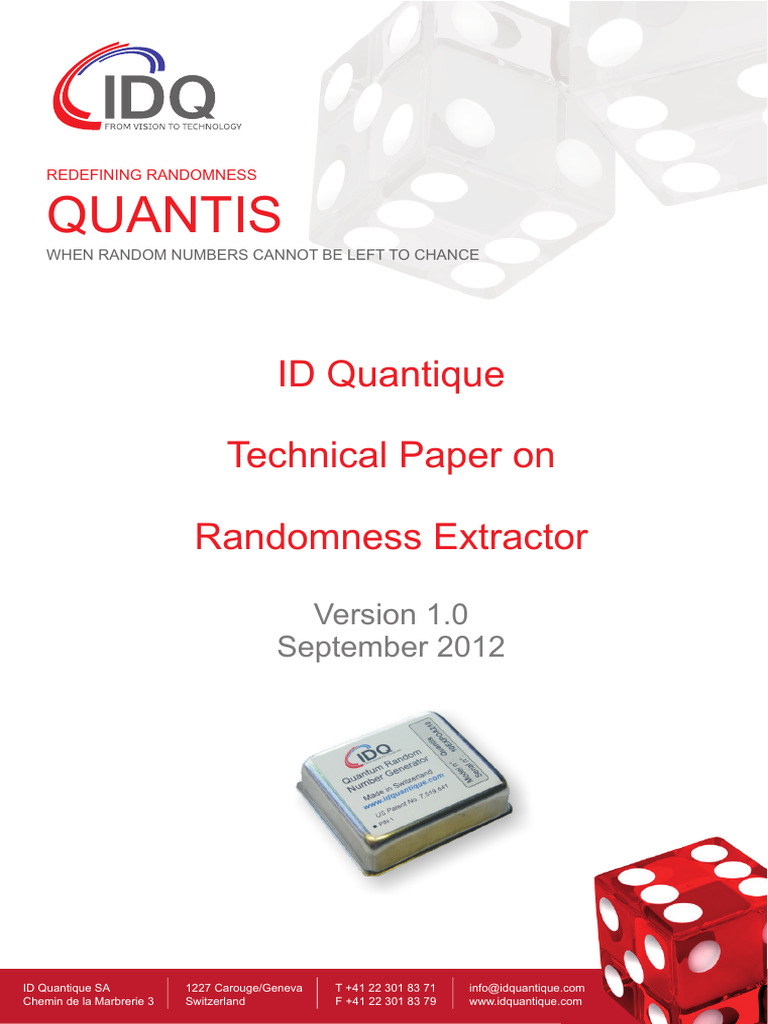Troyer Id Quantique 2012 A Randomness Extractor For The Quantis Device | PDF | Randomness ...