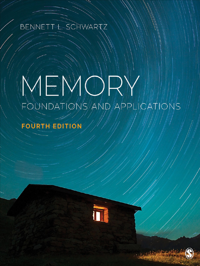 Memory Foundations and Applications (Bennett L. Schwartz) | PDF | Axon ...