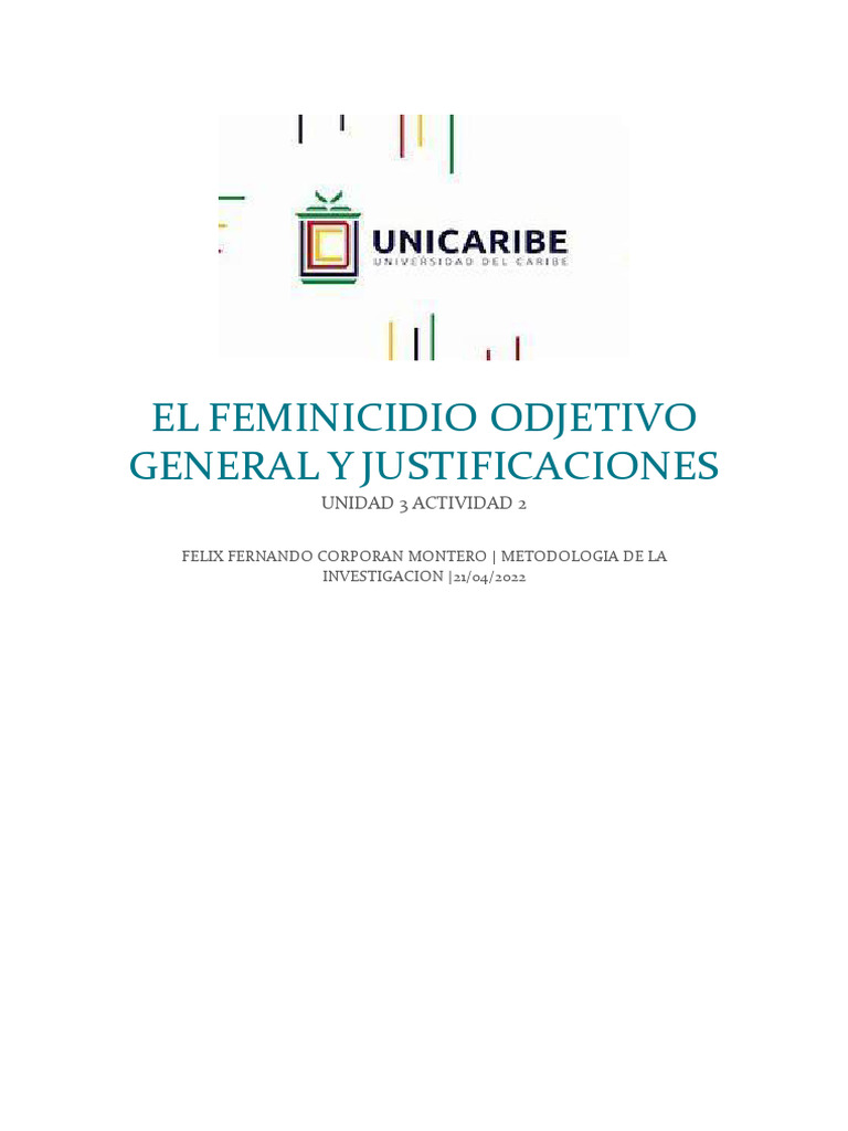 El Feminicidio Odjetivo General y Justificaciones | Descargar gratis PDF | Crímenes | Crimen y ...