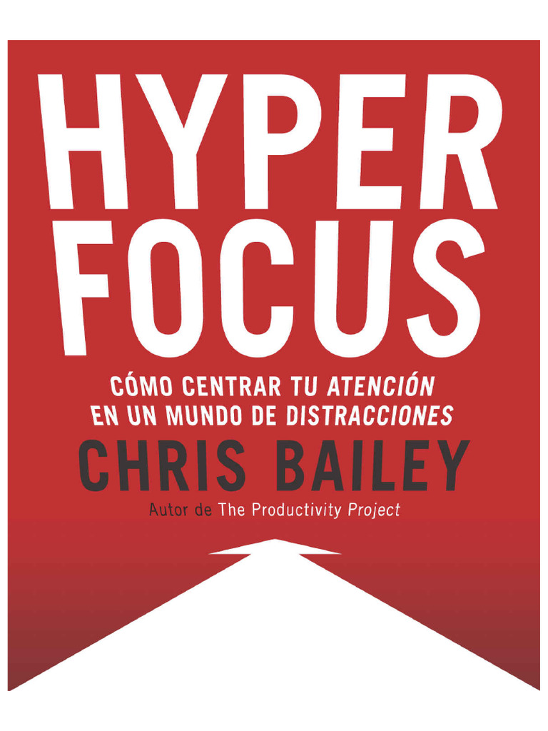 Inicio Hyper Focus | PDF | Felicidad