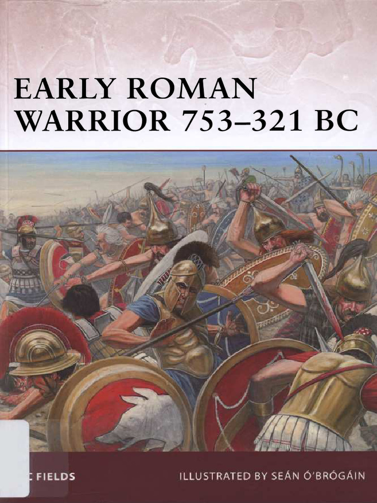 Early Roman Warrior 753 321 BC | PDF | Etruscan Civilization | Ancient Rome