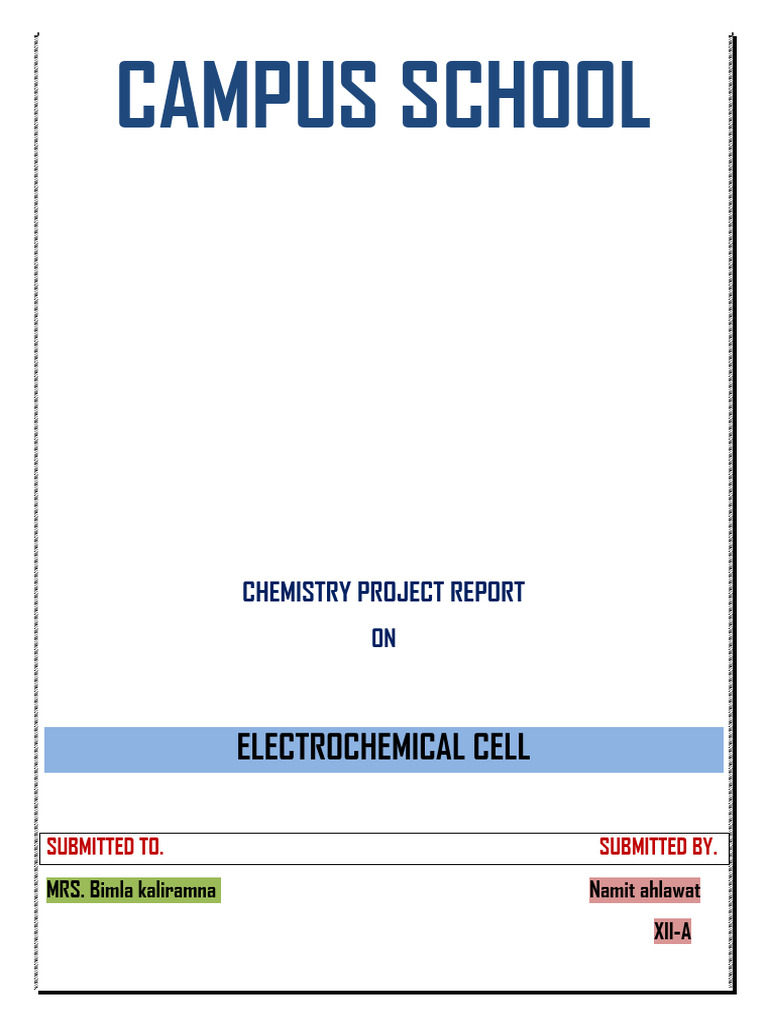 Chemistry Project On Electrochemical Cell | PDF | Electrode | Redox