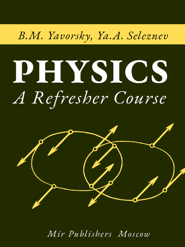 Physics Refresher for Students | PDF | Rotation Around A Fixed Axis | Waves