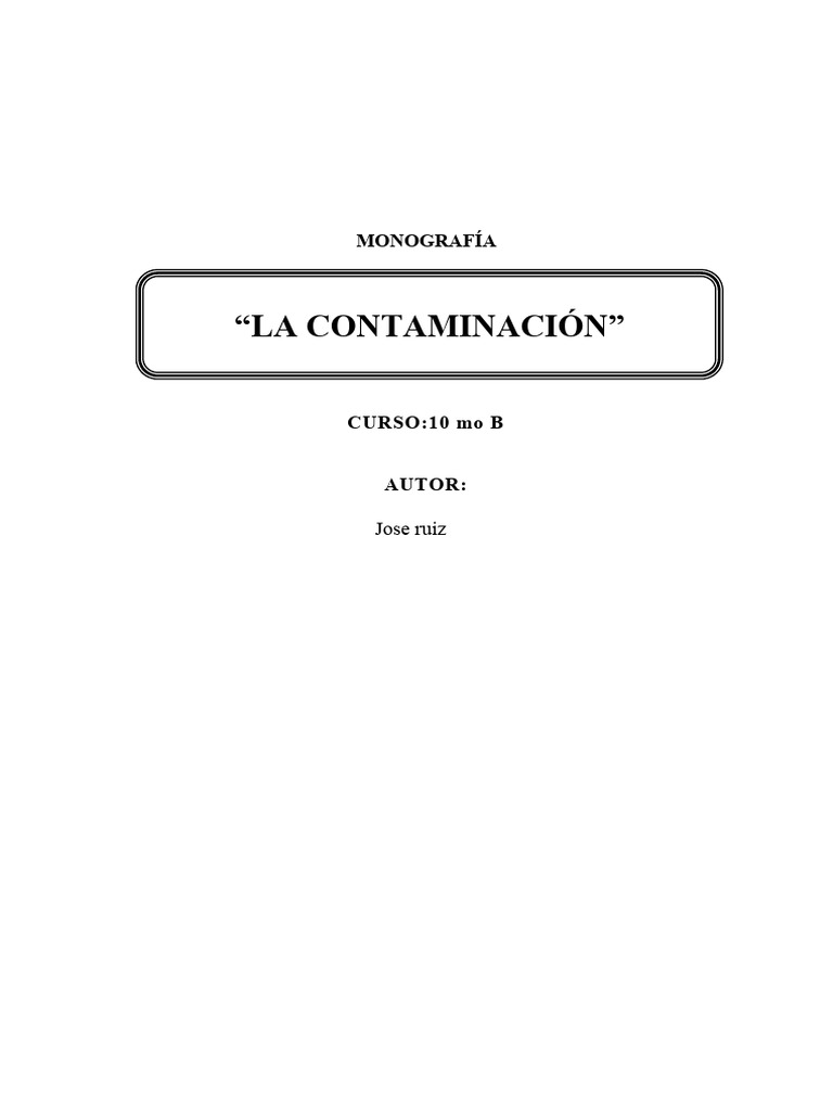Monografia Contaminacion Ambiental | PDF | Contaminación | Gases de ... Monografia Contaminacion Ambiental | PDF | Contaminación | Gases de ...