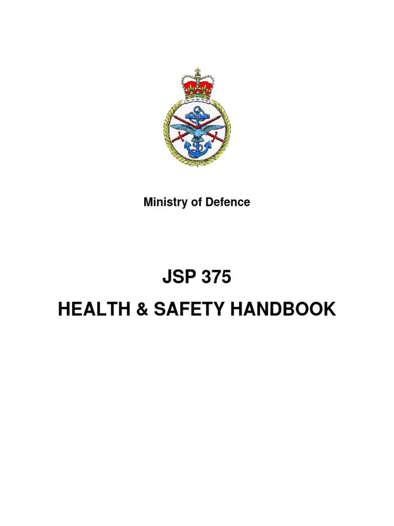 JSP375 Vol1 Final | PDF | Occupational Safety And Health | Safety